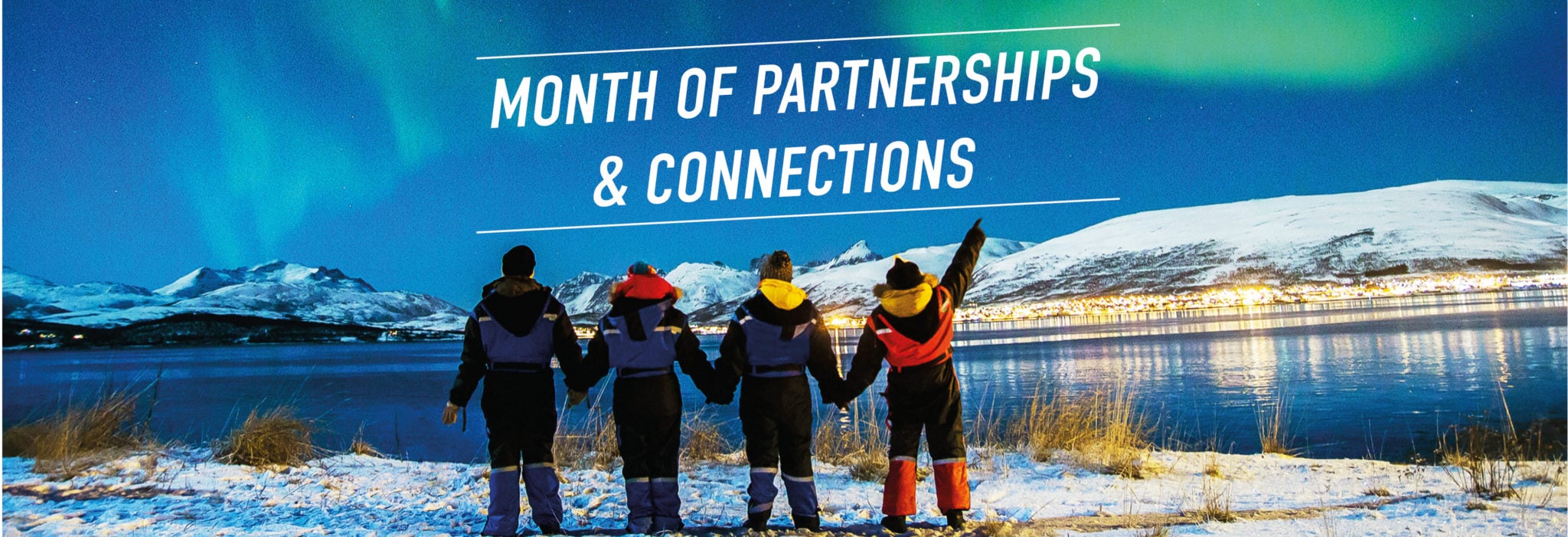 Monat der „Partnerships & Connections“ Eine Initiative der Tour Partner ...